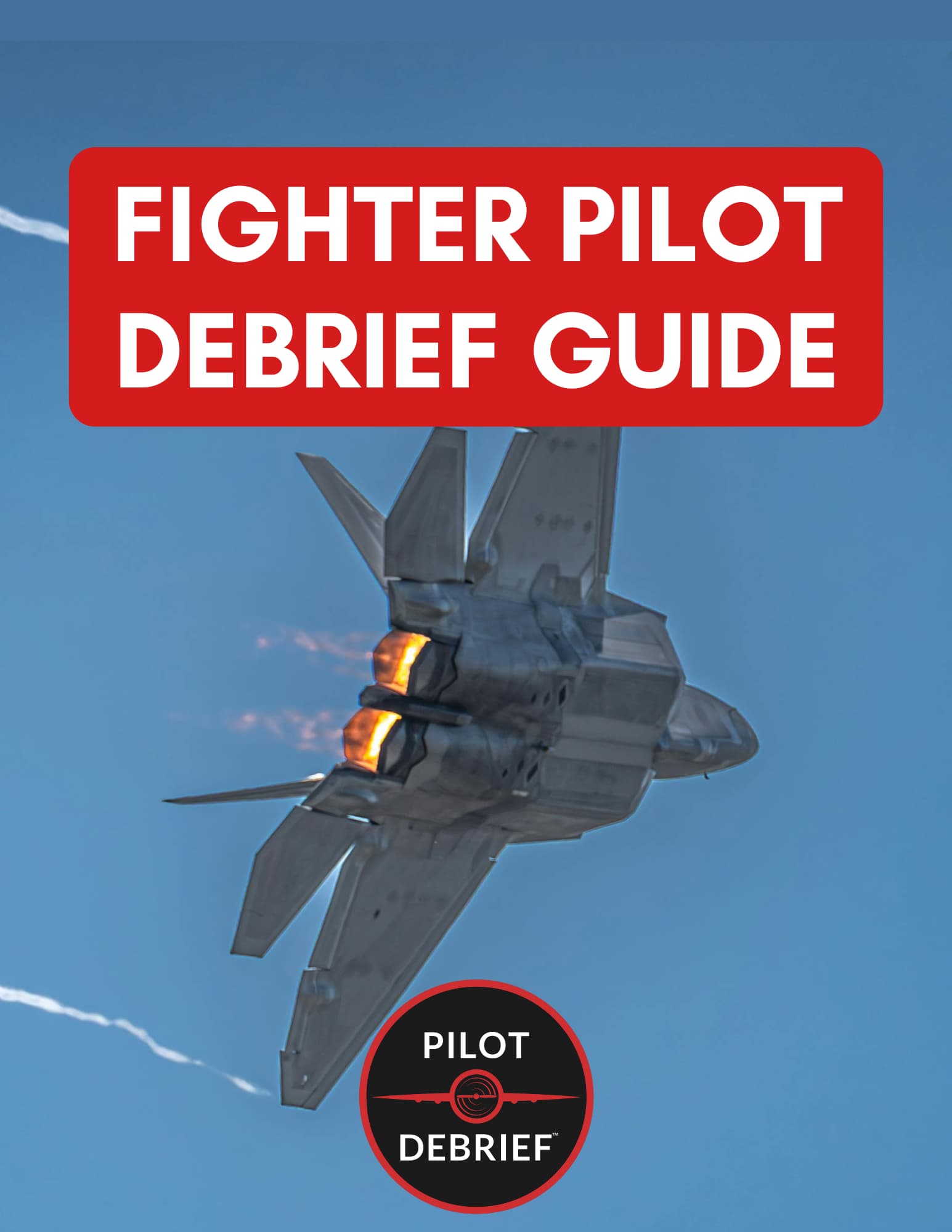 Guides - Pilot Debrief